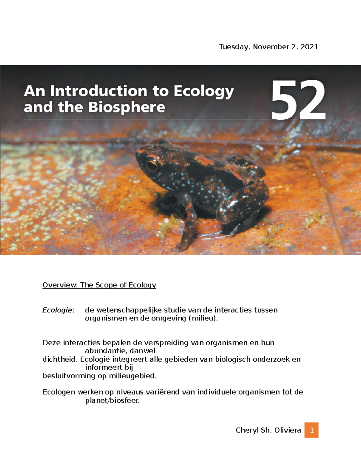 PPT 1 - Het gaat over de ecologie en de biosfeer - Tuesday, November 2 ...