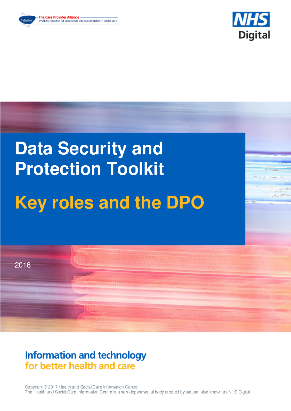 Key roles and DPO guide - Copyright © 2017 Health and Social Care ...