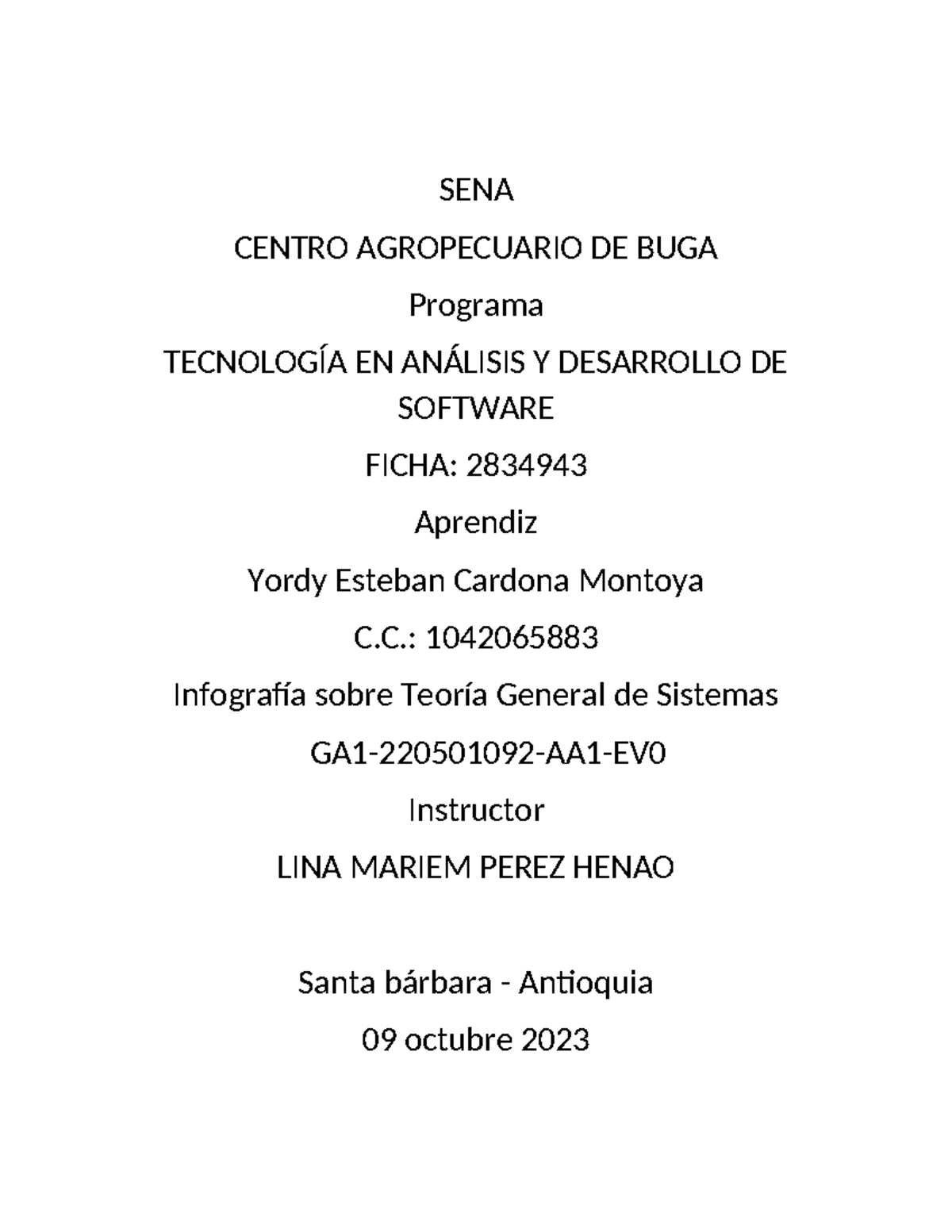 SENA Teoria DE Sistemas - SENA CENTRO AGROPECUARIO DE BUGA Programa ...