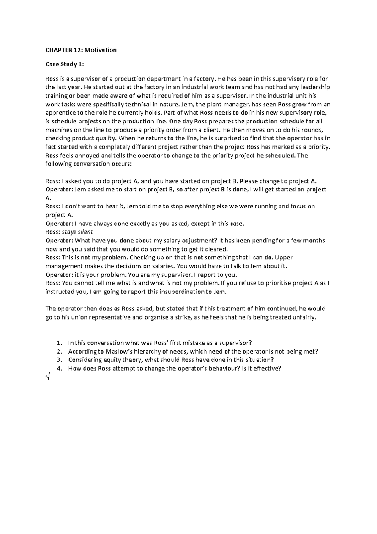 Chapter 12 Tutorial Case Study EBUS - CHAPTER 12: Motivation Case Study 1: Ross is a supervisor ...