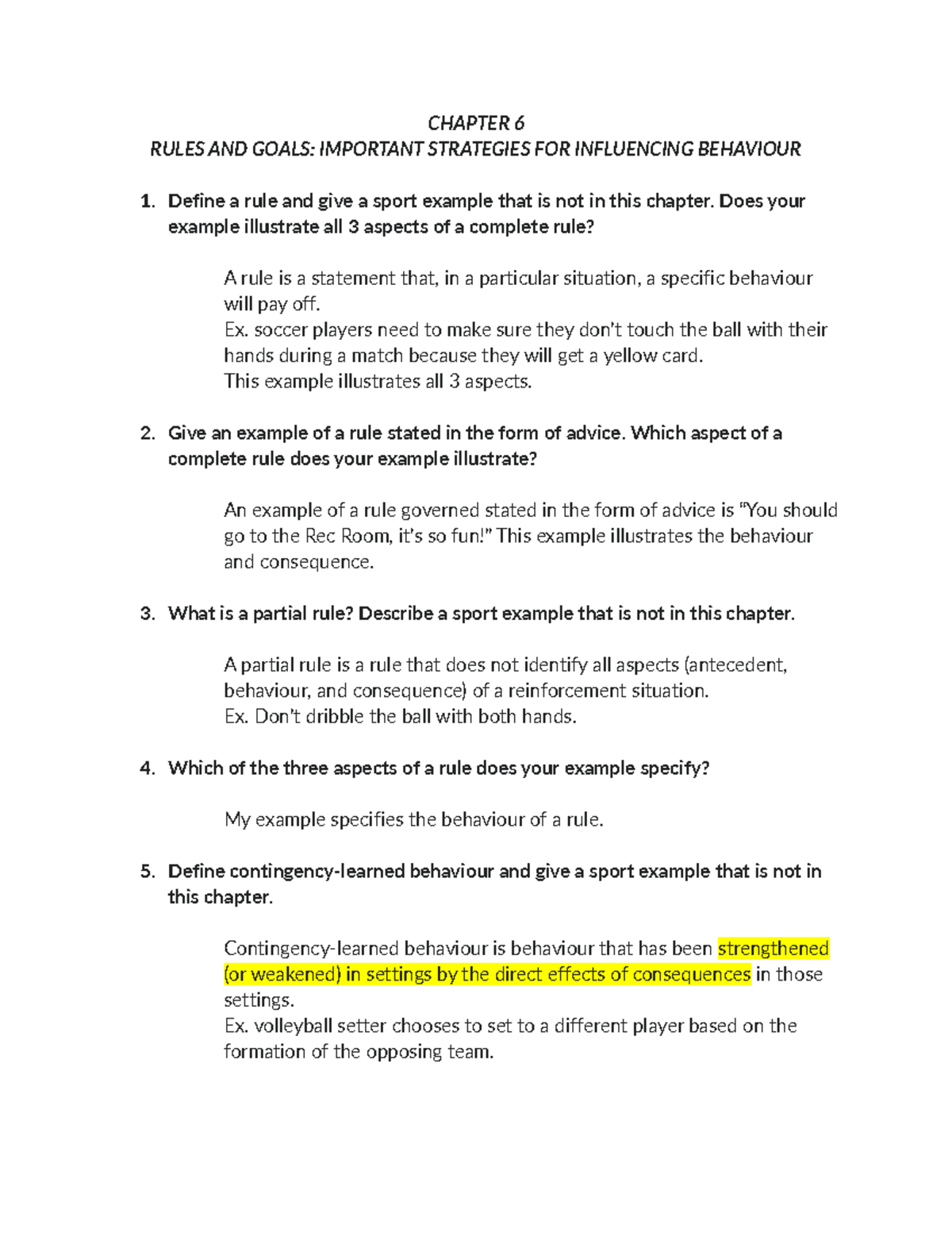 Chapter 6 questions - CHAPTER 6 RULES AND GOALS: IMPORTANT STRATEGIES ...