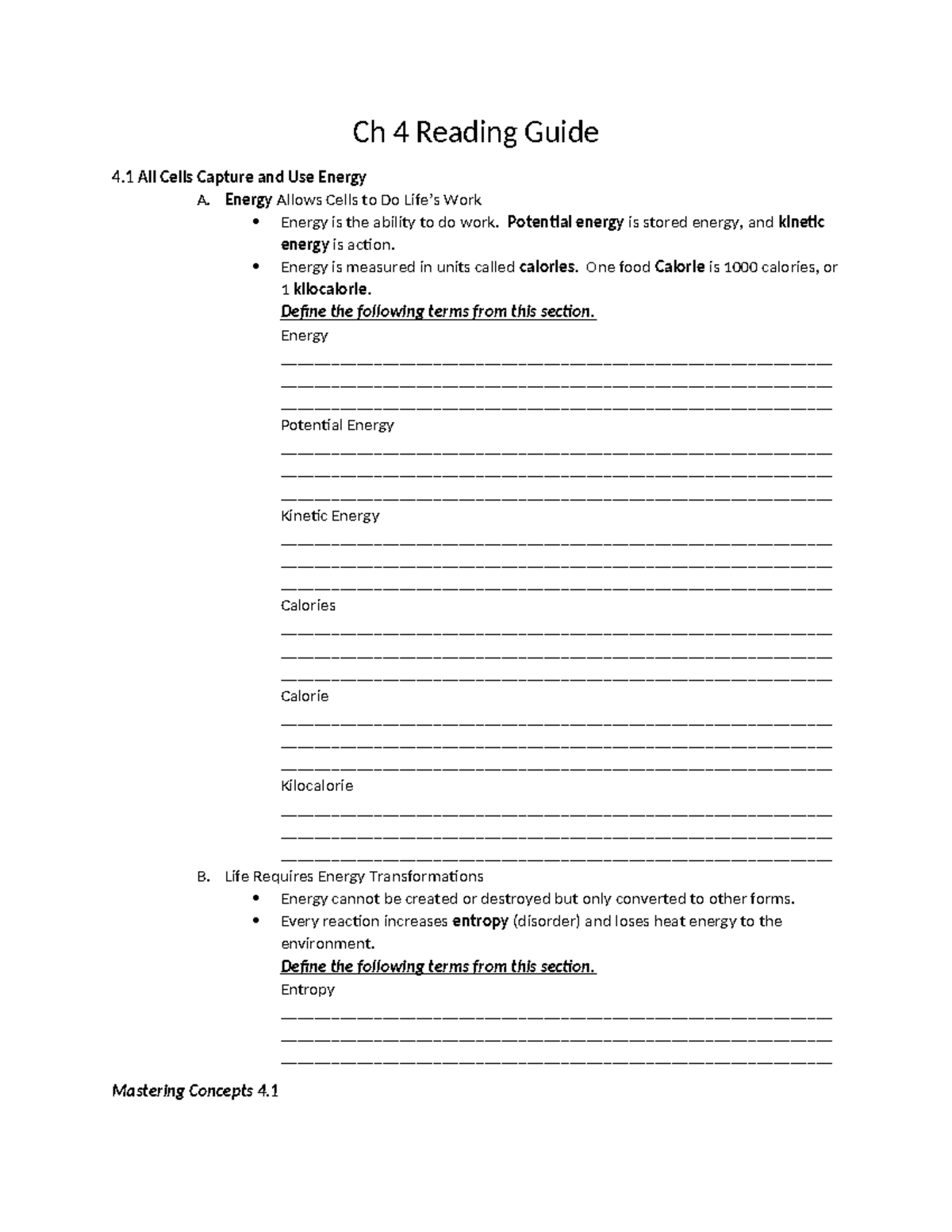 BIOL 1408 Ch 4 Reading Guide - Ch 4 Reading Guide 4 All Cells Capture and Use Energy A. Energy ...