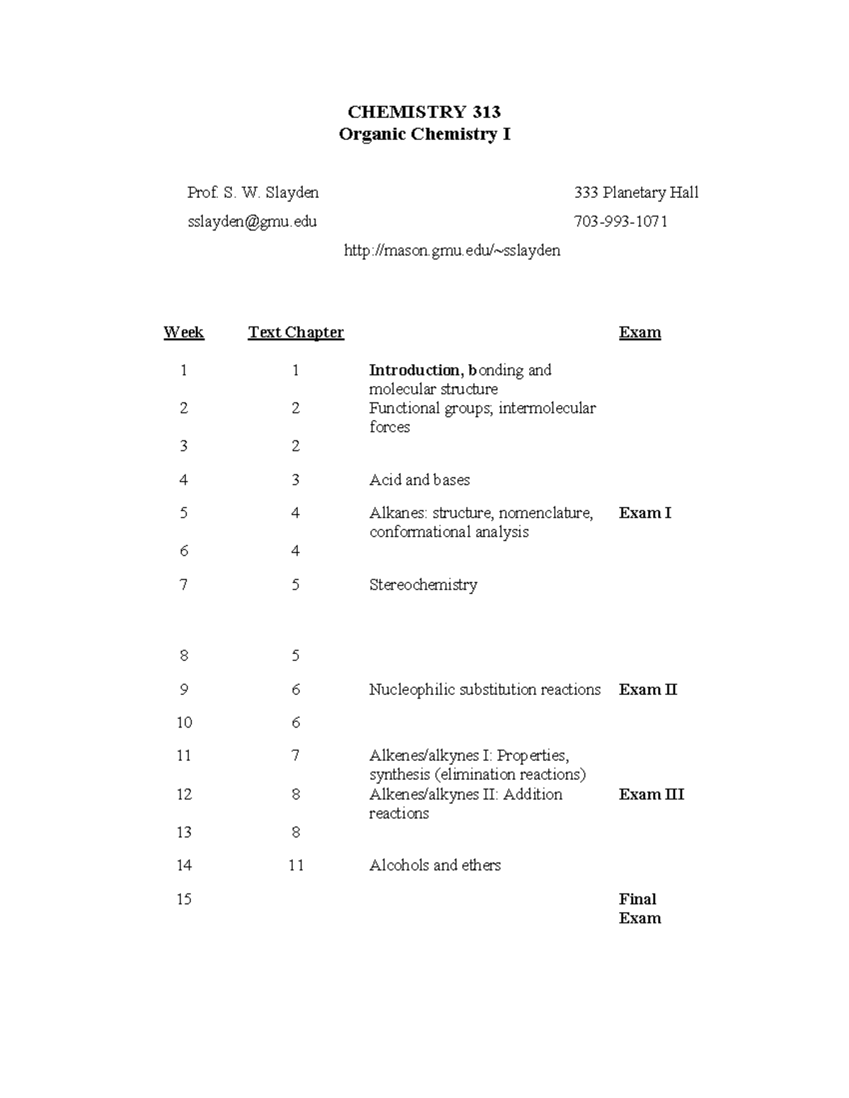 CHEM313 - Basic Structure Syllabi - CHEMISTRY 313 Organic Chemistry I ...