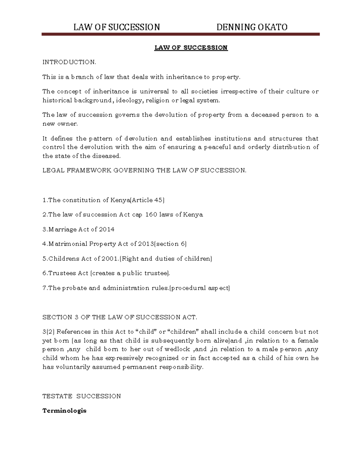 LAW OF Succession PART 1 - LAW OF SUCCESSION INTRODUCTION. This is a ...