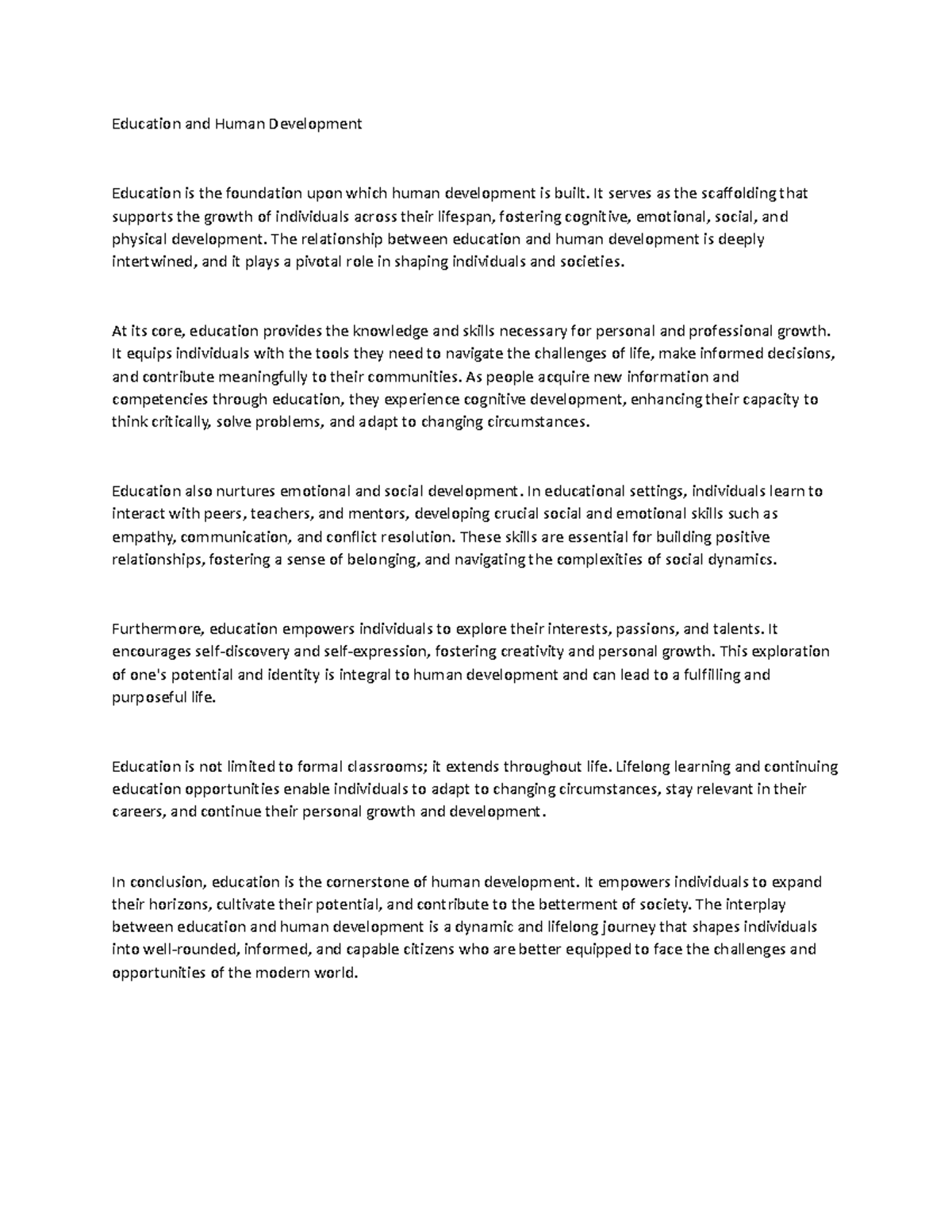 Education and Human Development - Education and Human Development Education is the foundation ...