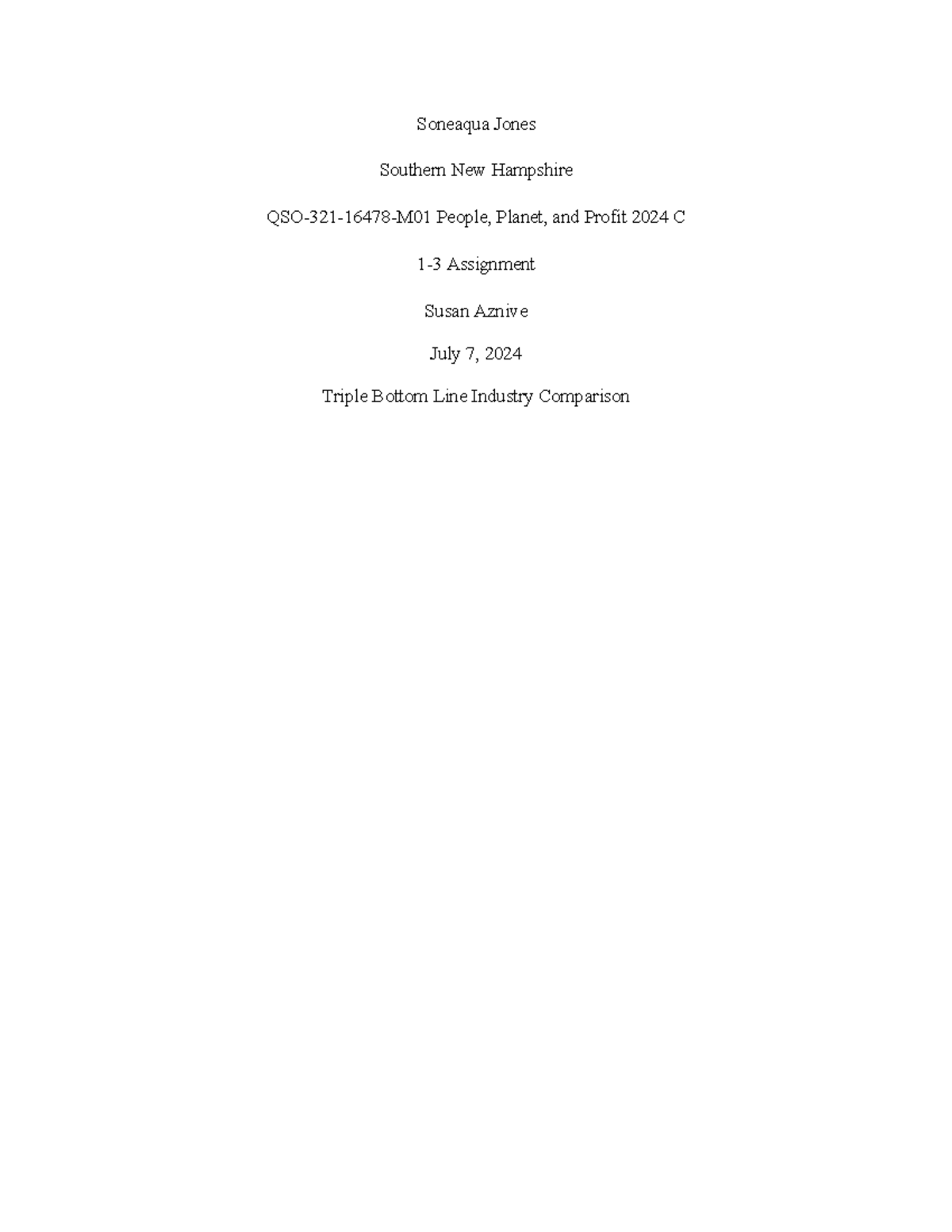 1 3 Assignment Triple Bottom Line - Soneaqua Jones Southern New ...