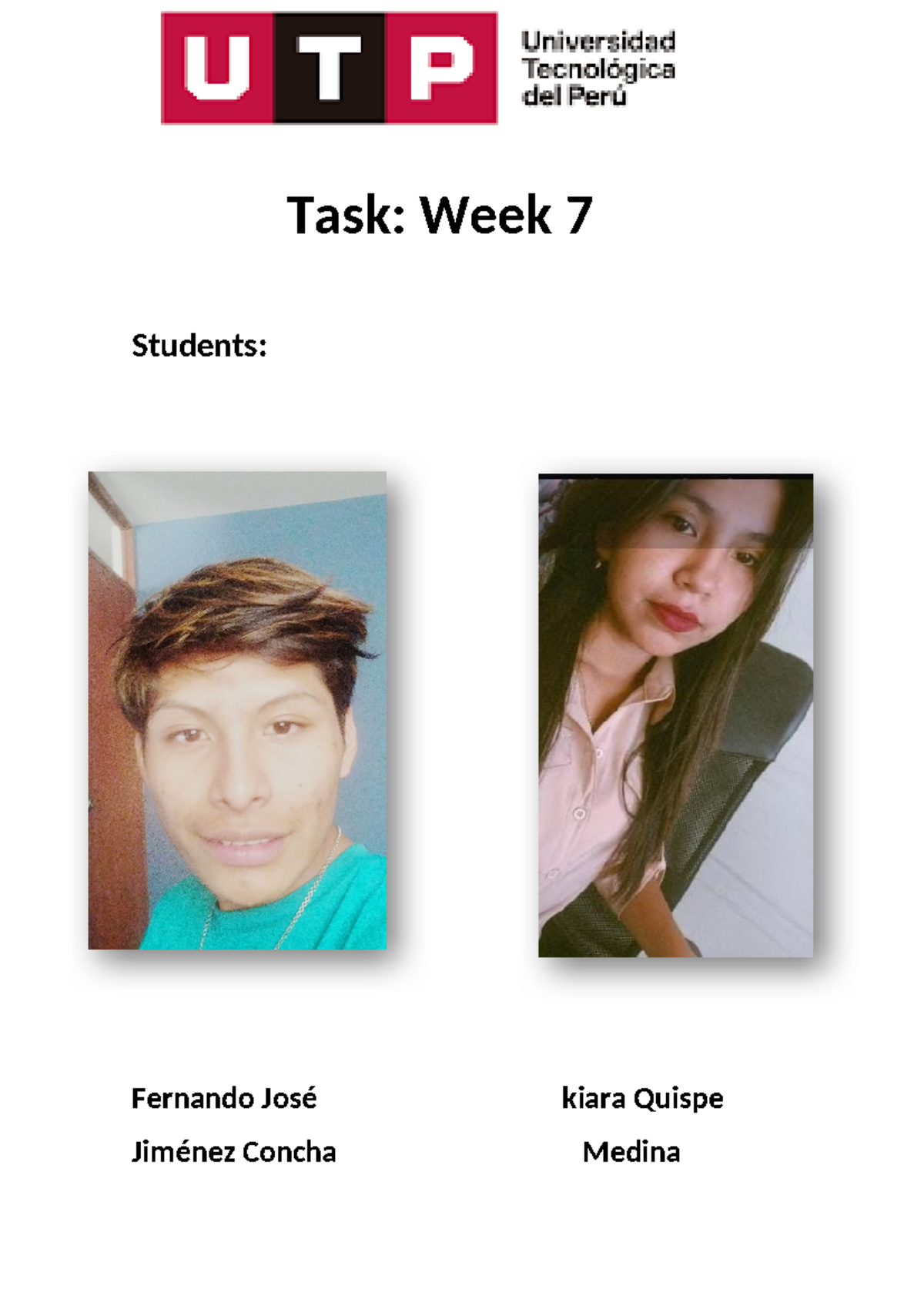 Task WEEK 7 - ingles, tarea - Task: Week 7 Students: Fernando José kiara Quispe Jiménez Concha ...