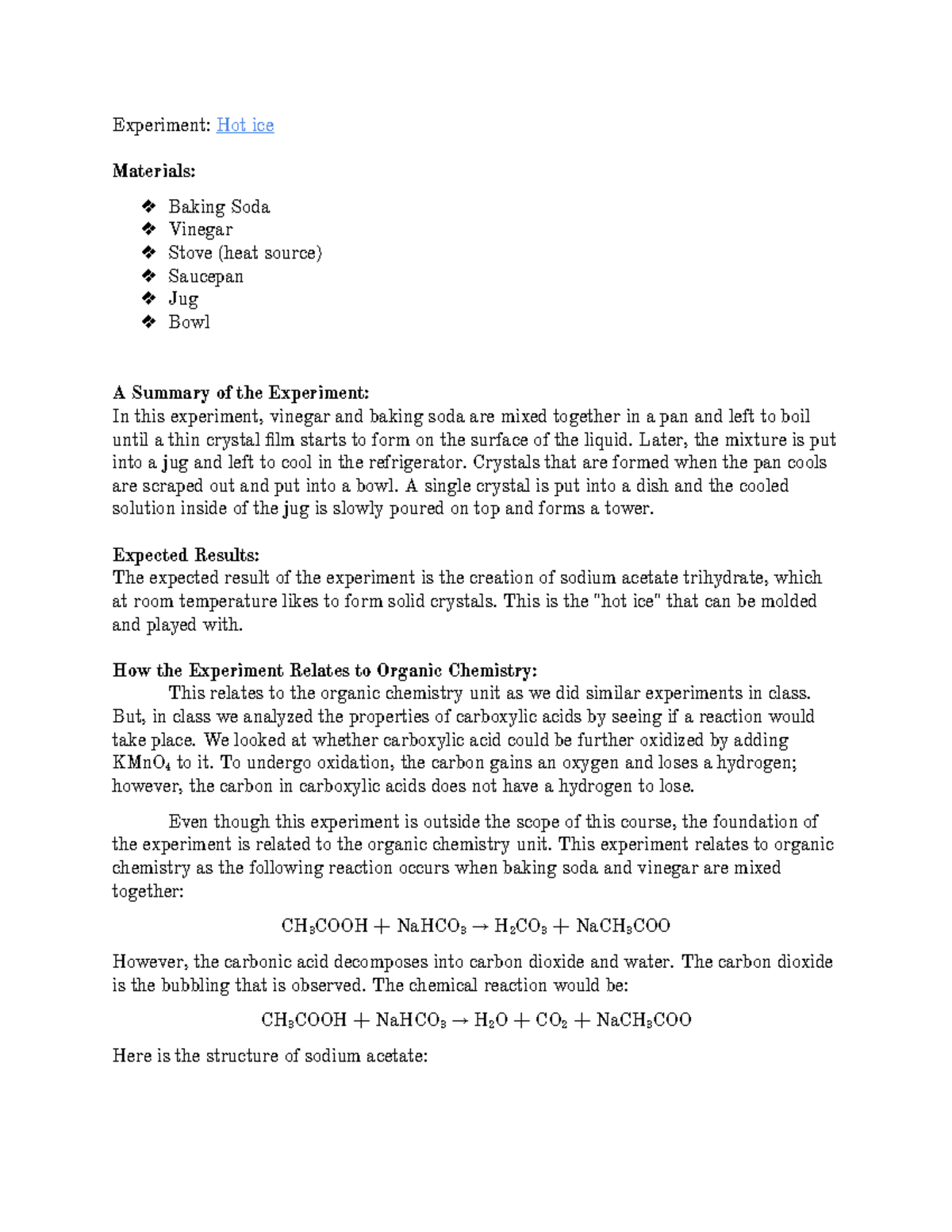 Mini-task #4 At-Home Experiment - Organic - Experiment: Hot ice ...