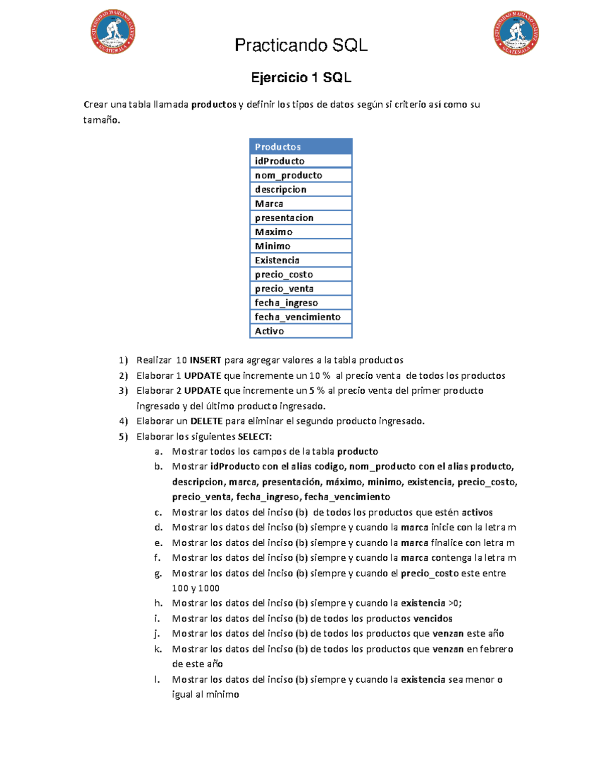 Ejercicio 1 SQL base de datos-1 1446024702 - Practicando SQL Ejercicio ...