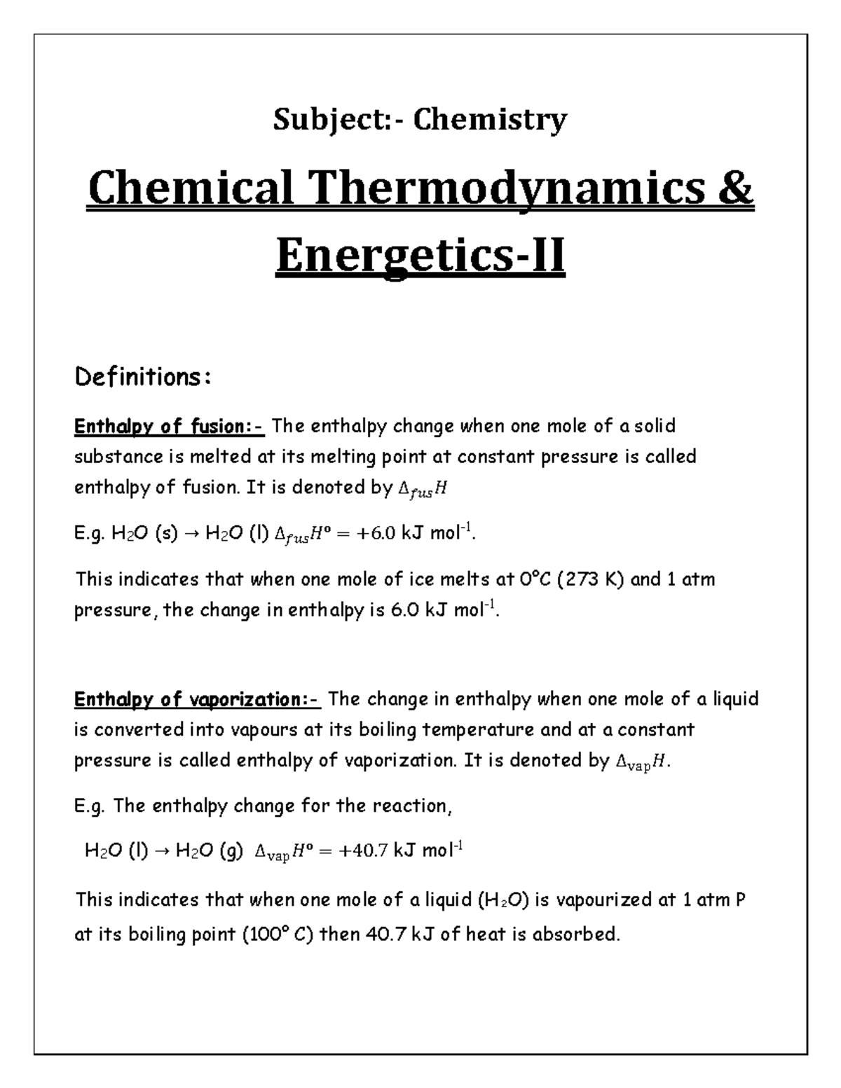 Chemical Thermodynamics & Energetics-II notes - Subject:- Chemistry ...