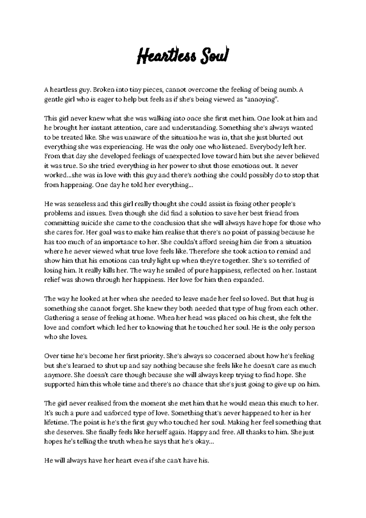 Heartless Soul - creative text - Heartless Soul A heartless guy. Broken ...