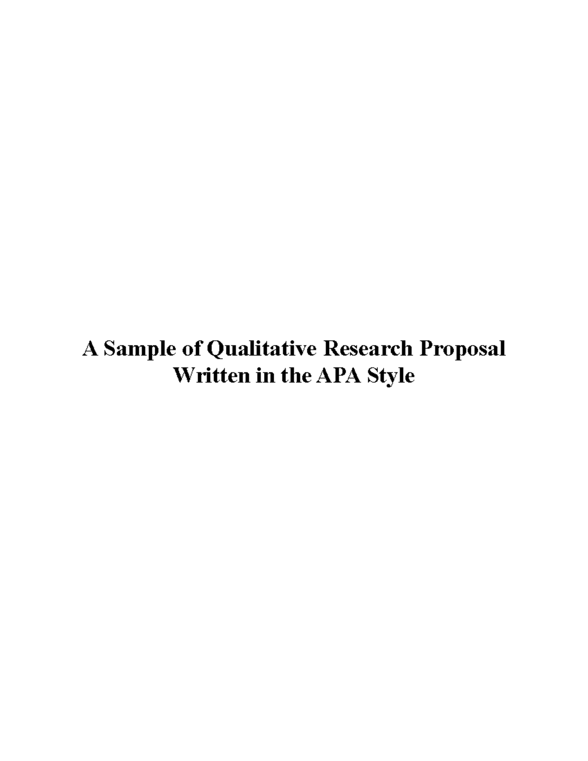 A Sample of Qualitative Research Proposal Written in the APA Style ...