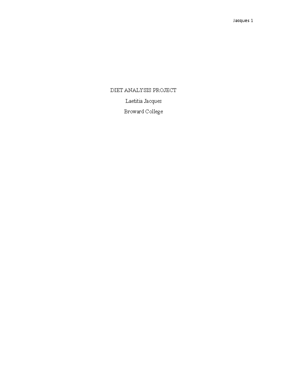 Diet Analysis Project - DIET ANALYSIS PROJECT Laetitia Jacques Broward ...
