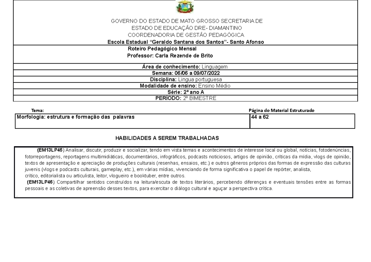 Rotiero Idalina 2 ano - trabalhosdefacaade - Morfologia: estrutura e ...