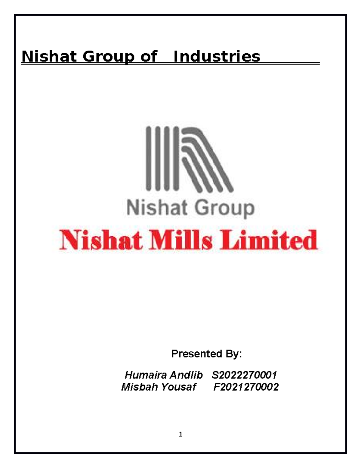 Strategic Marketing Final Project - Nishat Group of Industries ...