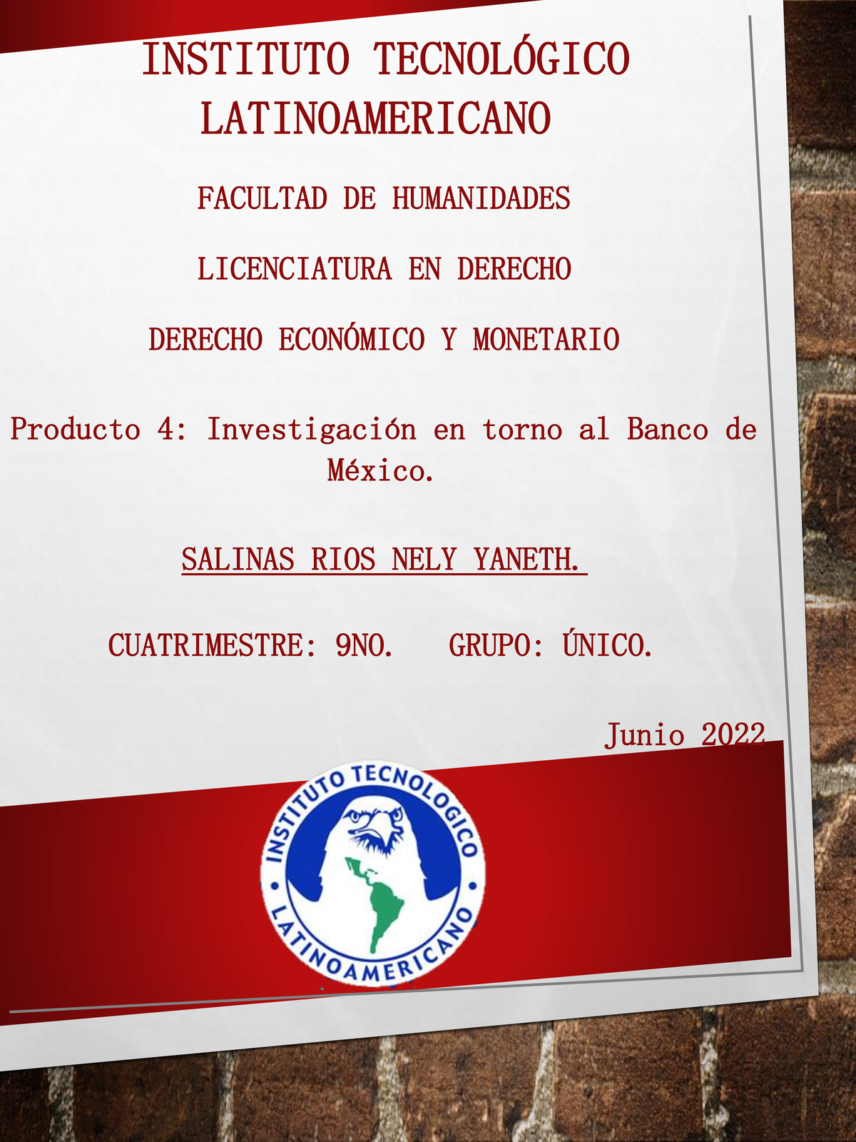 Producto 4 investigacion entorno al Banco de Mexico - INSTITUTO TECNOL ...
