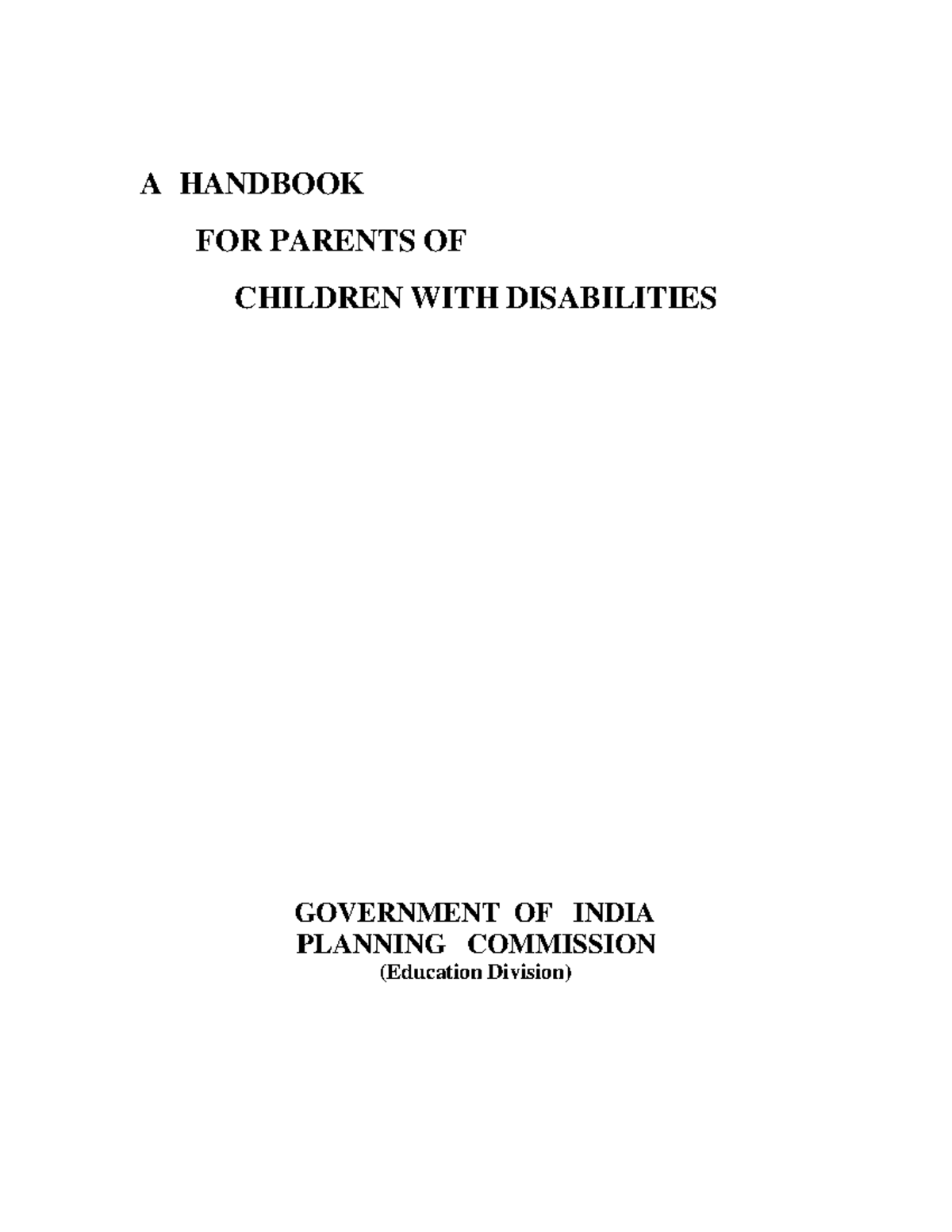 Guidelines-A Handbook FOR Parents OF Children WITH Disabilities - A ...
