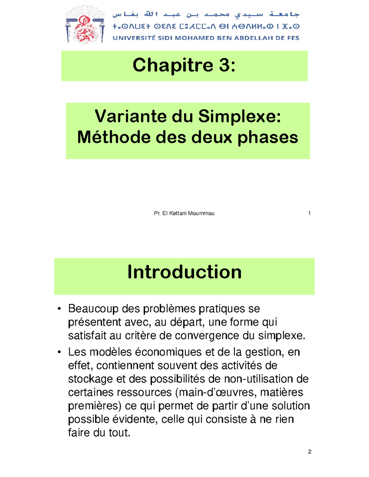 Module-Gestion desopérations-R.O -02- [S6-Gestion] - Chapitre 3: Variante du Simplexe: Pr. El ...