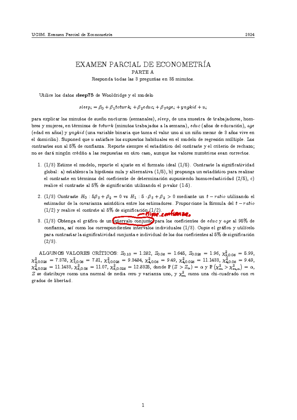Parcial 2024- Prueba Ejemplo PART A - UC3M. Examen Parcial de Econometría 2024 EXAMEN PARCIAL DE ...
