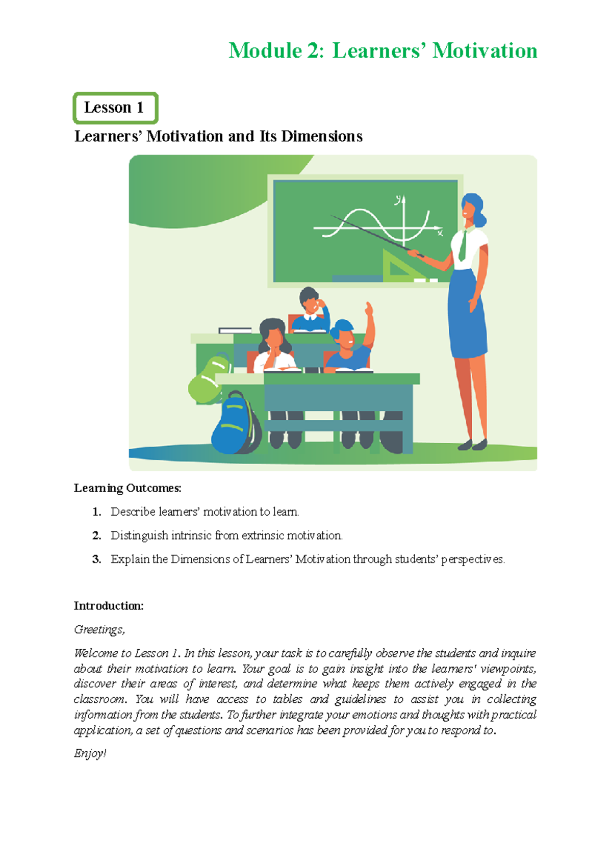 Module-2 - N/A - Lesson 1 Learners’ Motivation and Its Dimensions Learning Outcomes: Describe ...