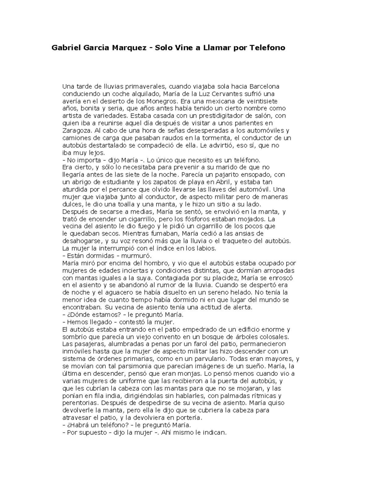 Garcia Marquez, Gabriel - Solo vine a llamar p or telefono (1978 ...