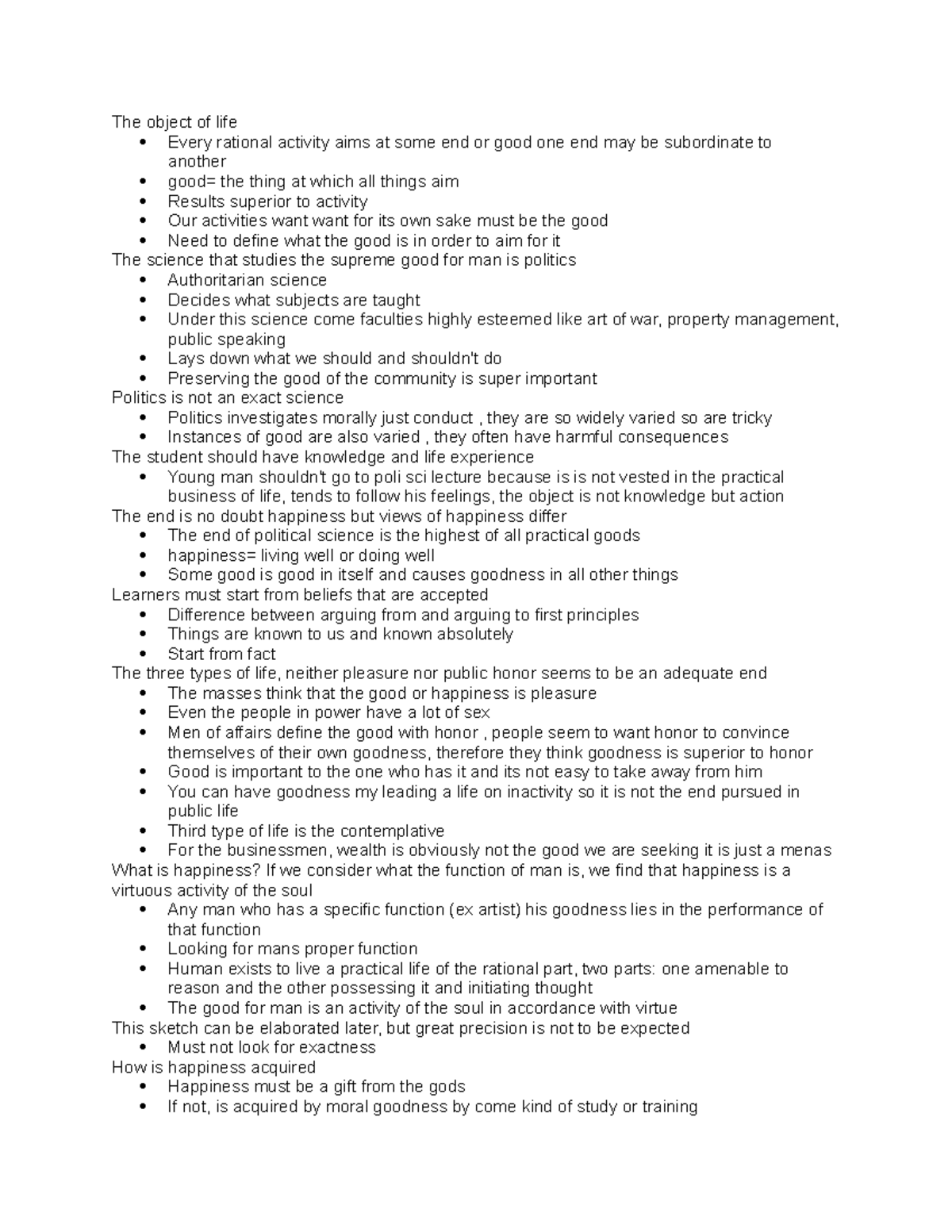Aristotle ethics - reading - The object of life Every rational activity ...