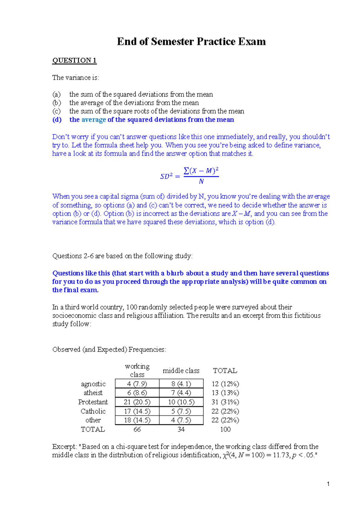PYB110 Practice Exam Worked Answers - End of Semester Practice Exam QUESTION 1 The variance is ...