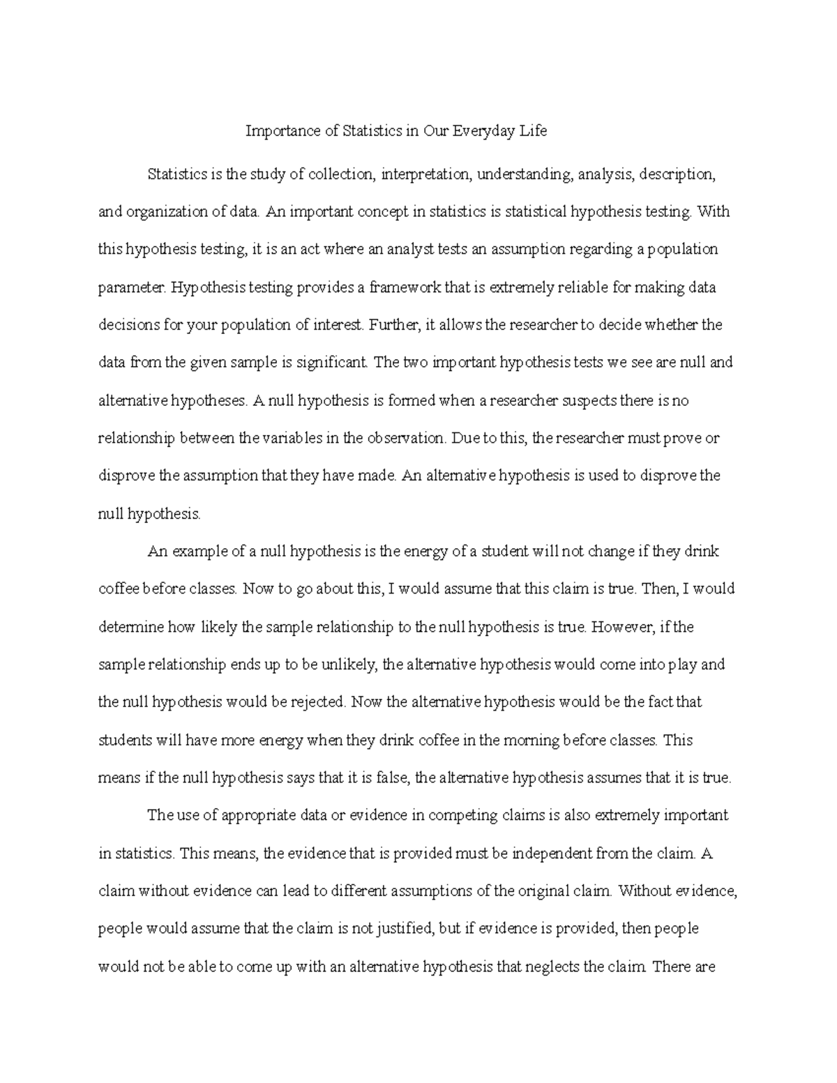 Stats Final Importance Of Statistics In Our Everyday Life Statistics Stats Final Importance Of Statistics In Our Everyday Life Statistics