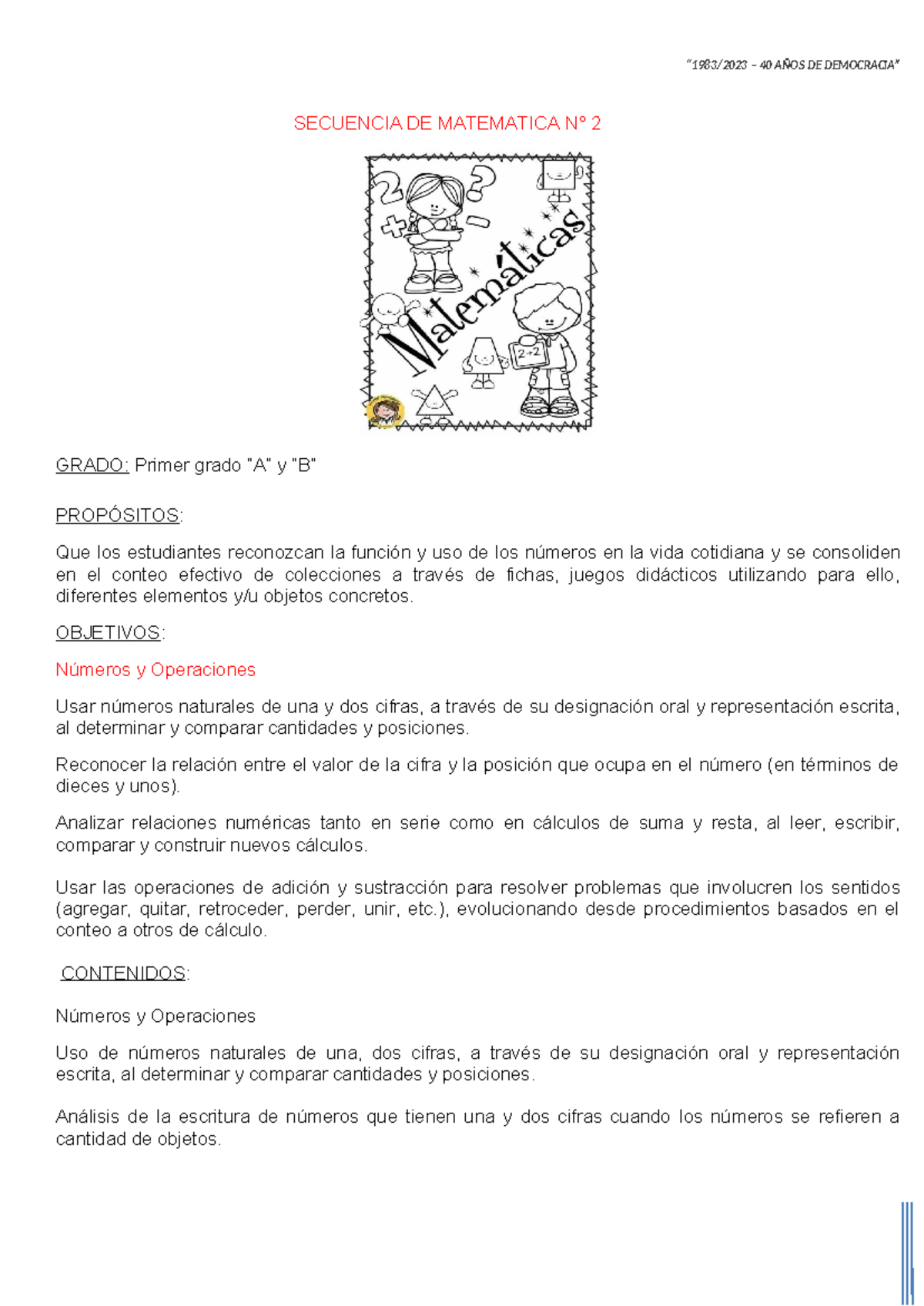 Matemática 1° grado - secuencia - SECUENCIA DE MATEMATICA N° 2 GRADO: Primer grado “A” y “B ...