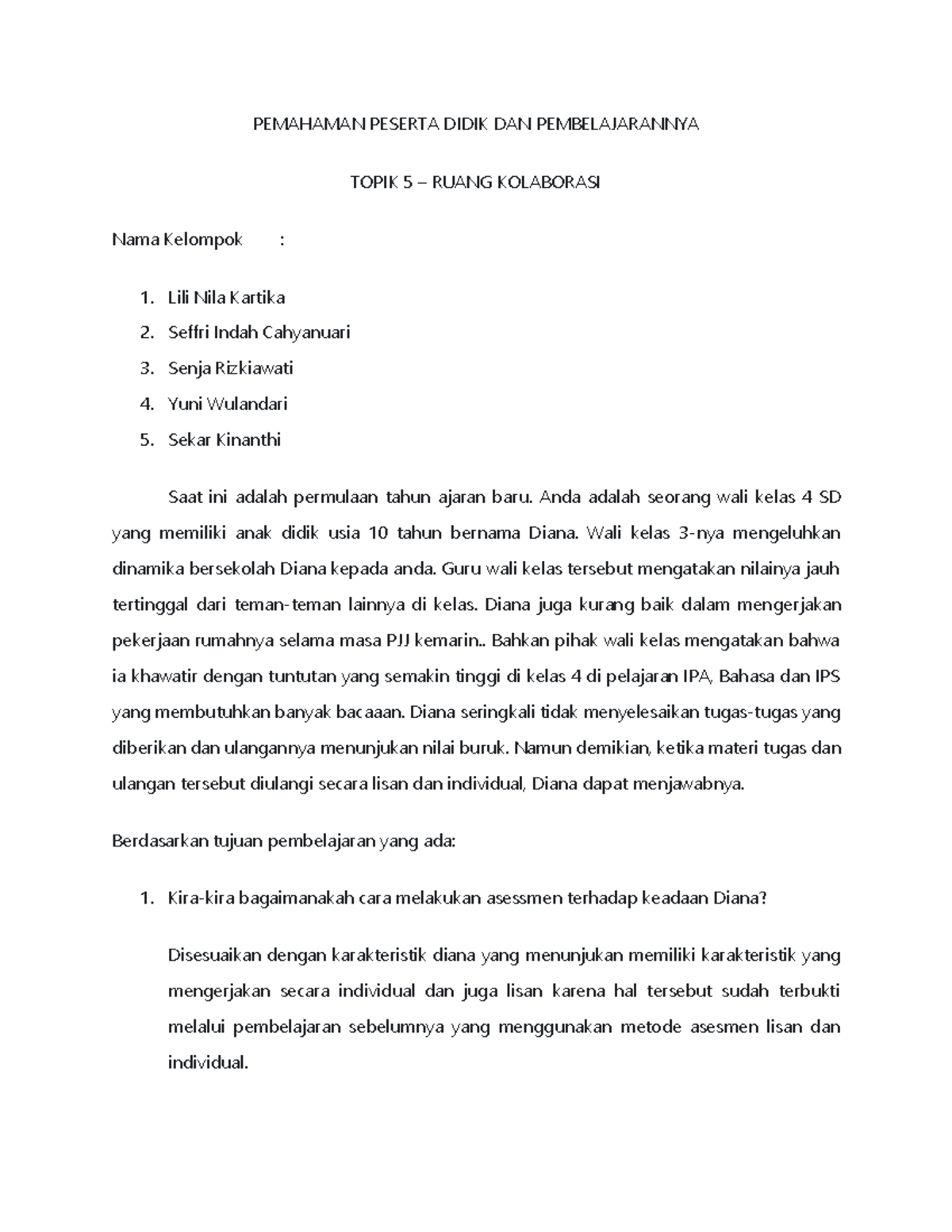 Topik 5 PPDP Ruang Kolaborasi - PEMAHAMAN PESERTA DIDIK DAN PEMBELAJARANNYA TOPIK 5 – RUANG ...