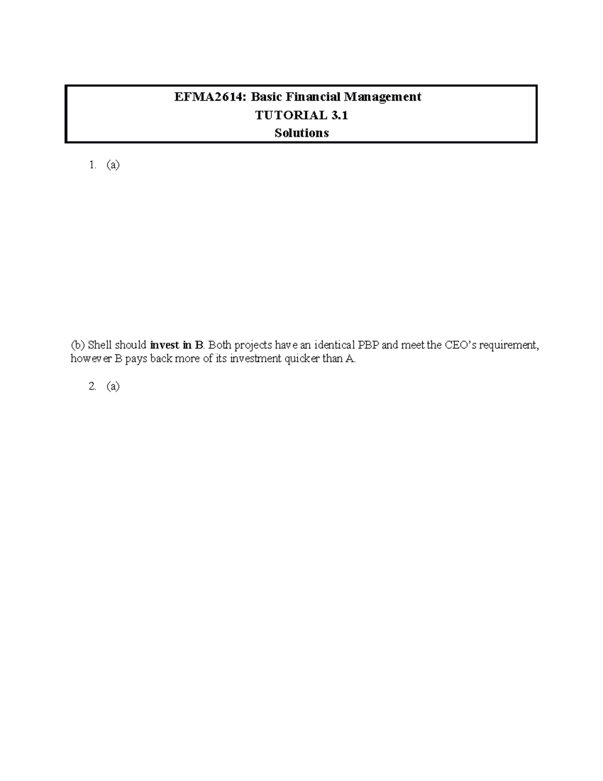Tutorial 3.1 Solutions - EFMA2614: Basic Financial Management TUTORIAL ...