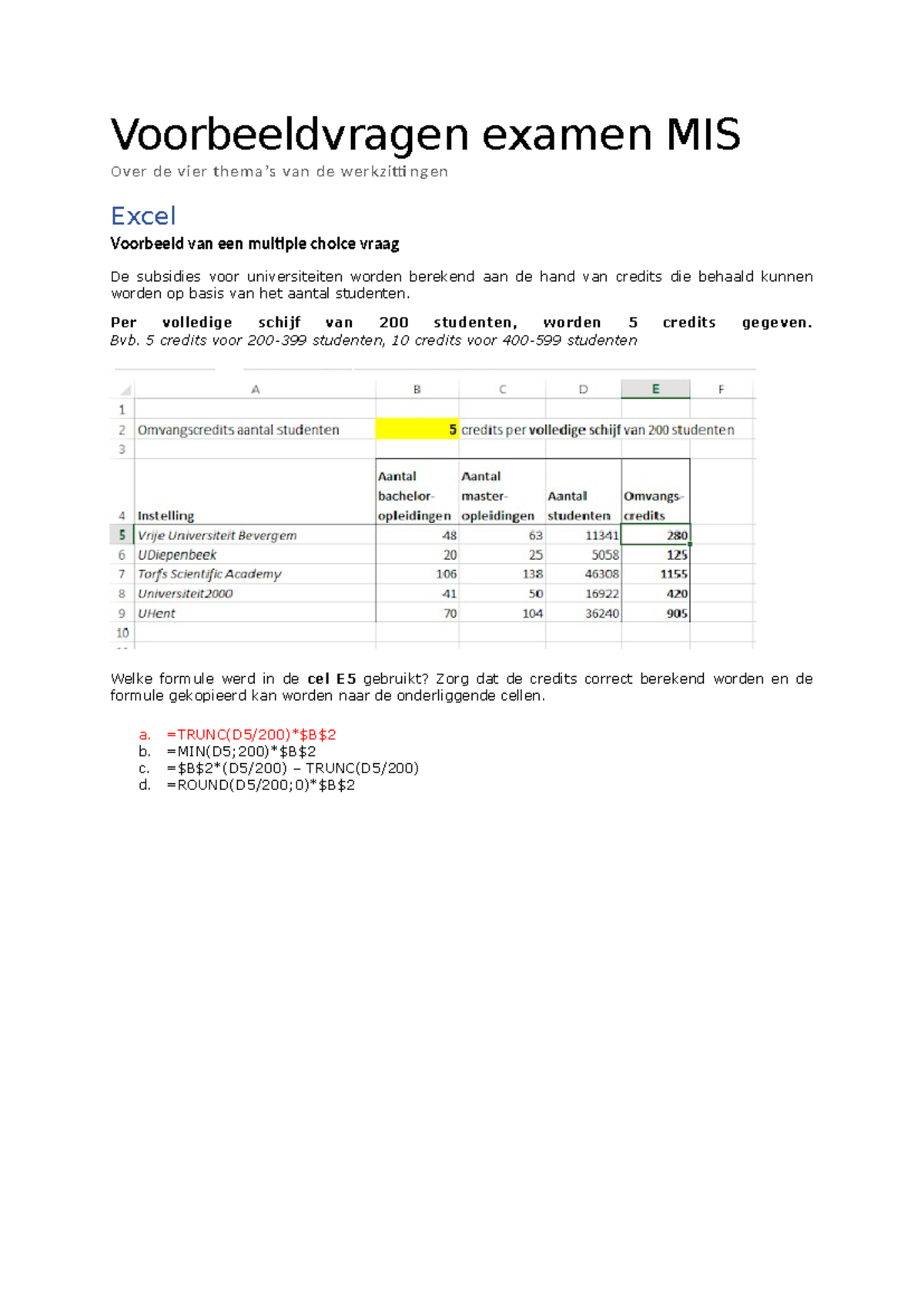 Voorbeeldexamen werkzittingen MIS oplossingen - Voorbeeldvragen examen ...