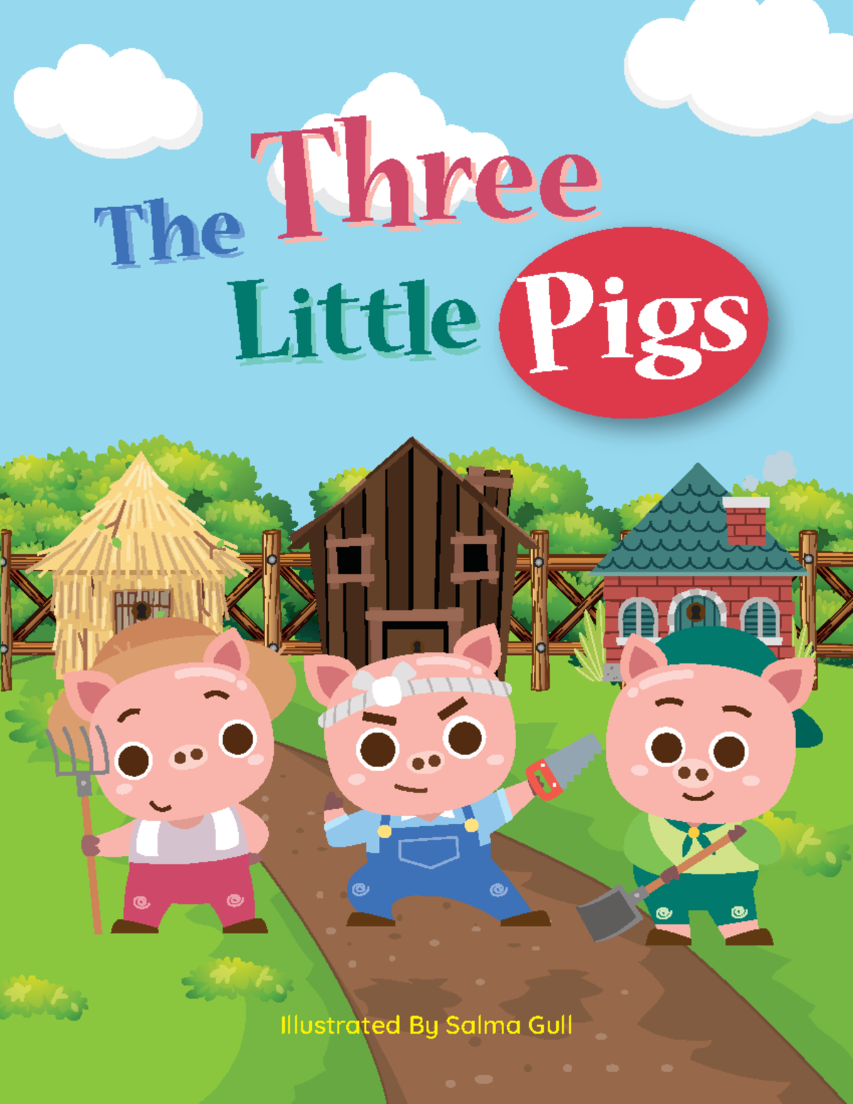 The Three Little Pigs - Tutorial - Illustrated By Salma Gull Once upon ...