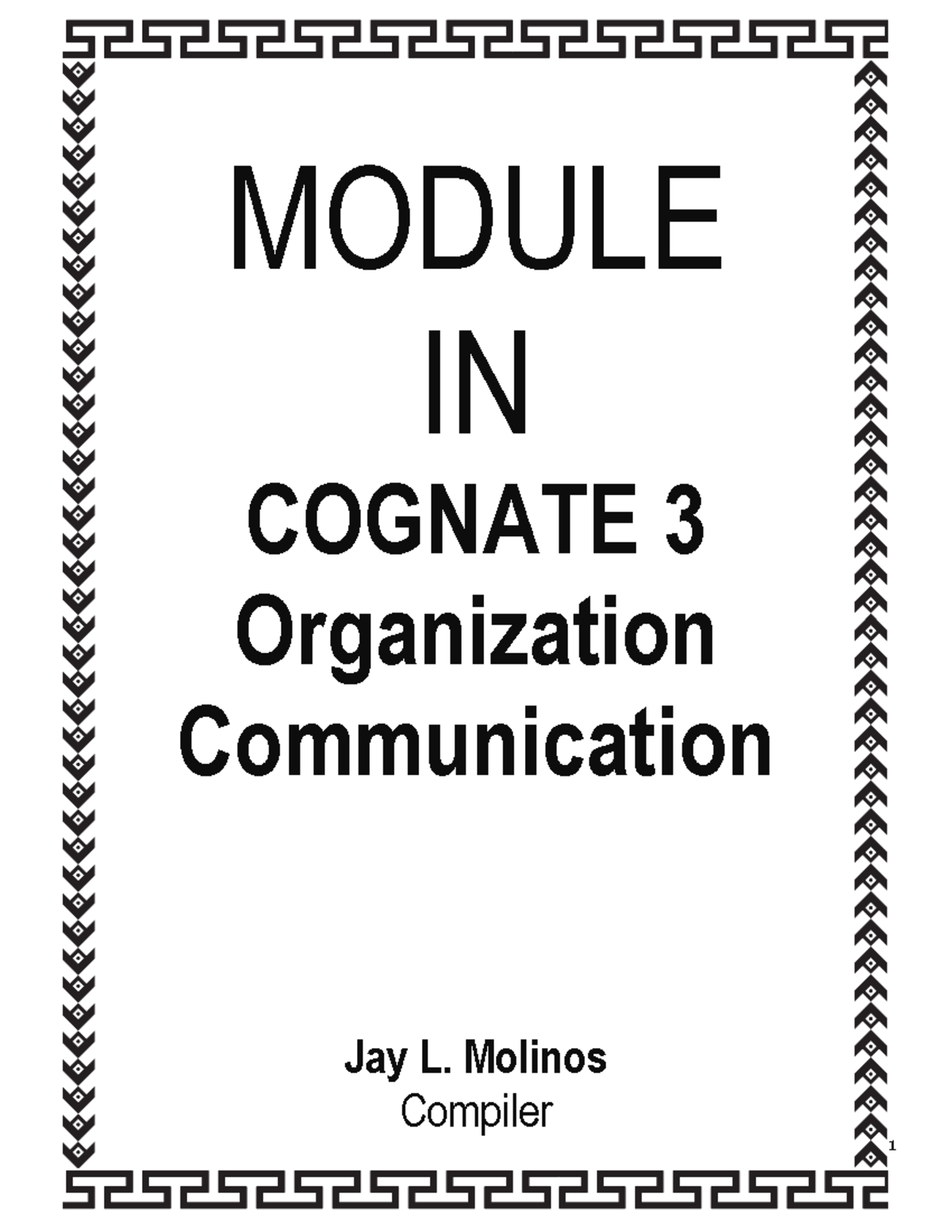 Cognate 3 - COMMUNICATION - MODULE IN COGNATE 3 Organization ...