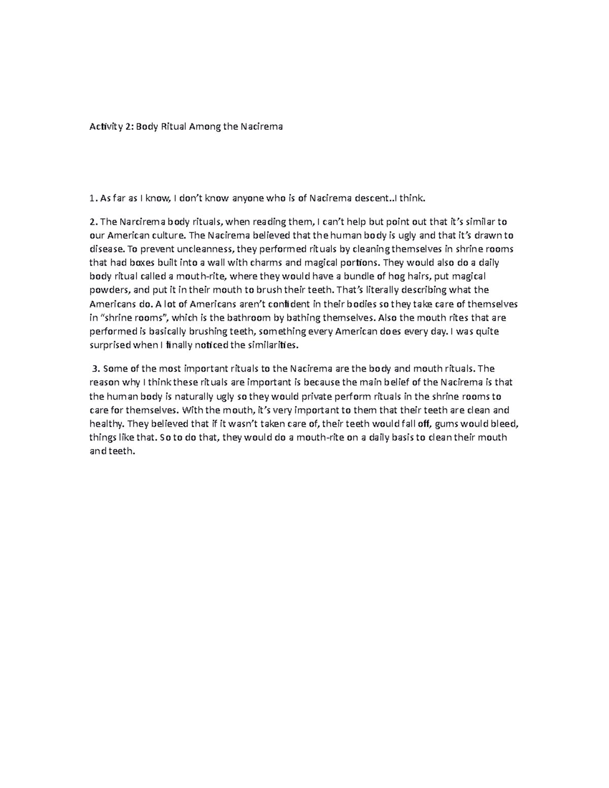 Anthropology Coursework about Culture - Activity 2: Body Ritual Among ...