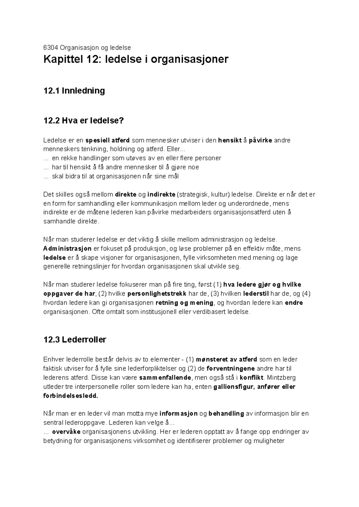 Kapittel 12, organisasjon og ledelse - 6304 Organisasjon og ledelse Kapittel 12: ledelse i - Studocu