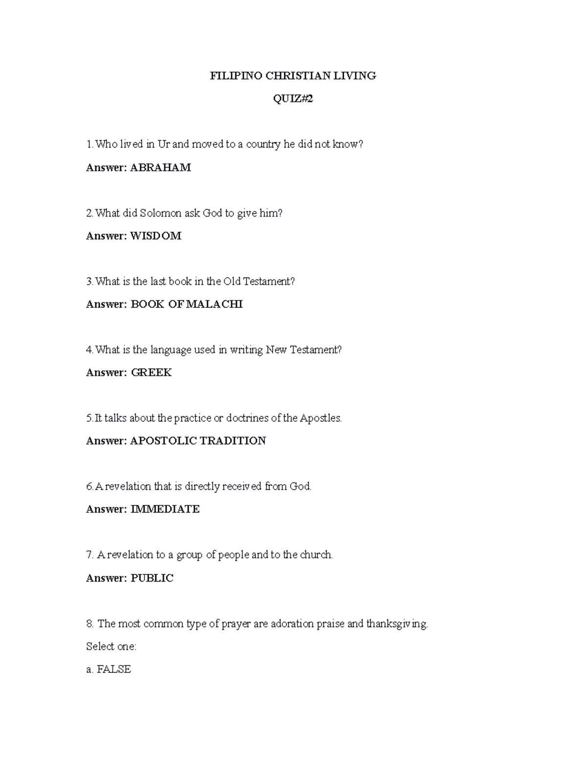 FCL PART II - FCL PART II - FILIPINO CHRISTIAN LIVING QUIZ# 1 lived in Ur and moved to a country ...