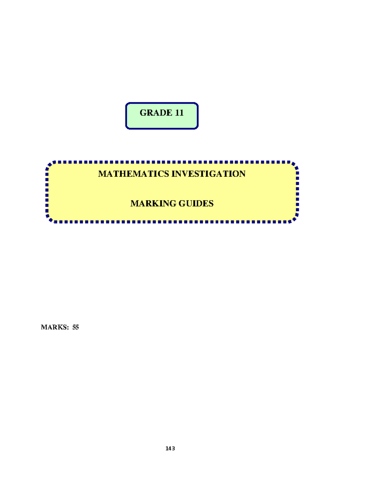 Mathematics Investigation Marking Guide - Grade-11 - MARKS: 55 GRADE 11 ...
