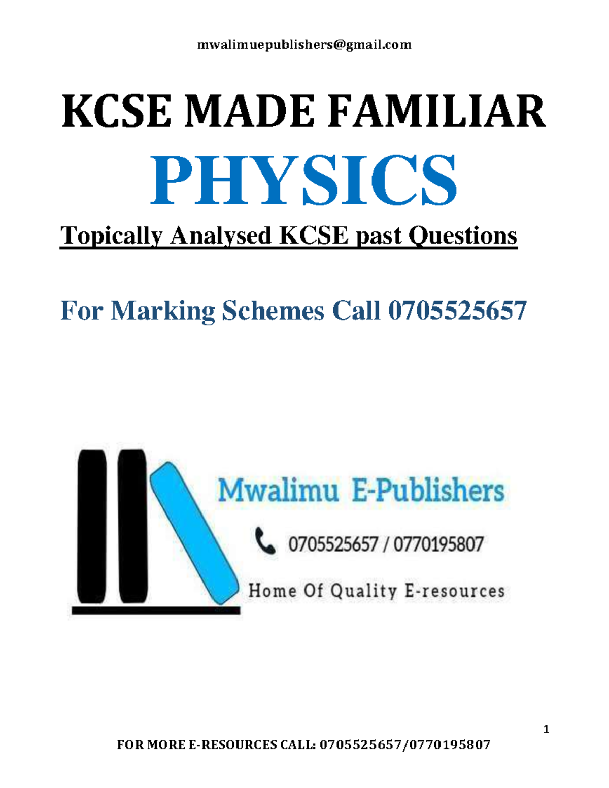 Physics-MADE- Familiar - 1 KCSE MADE FAMILIAR PHYSICS Topically ...
