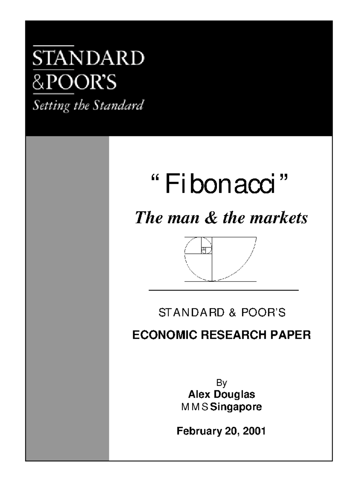 Fibonacchi - “Fibonacci” The man & the markets STANDARD & POOR’S ...