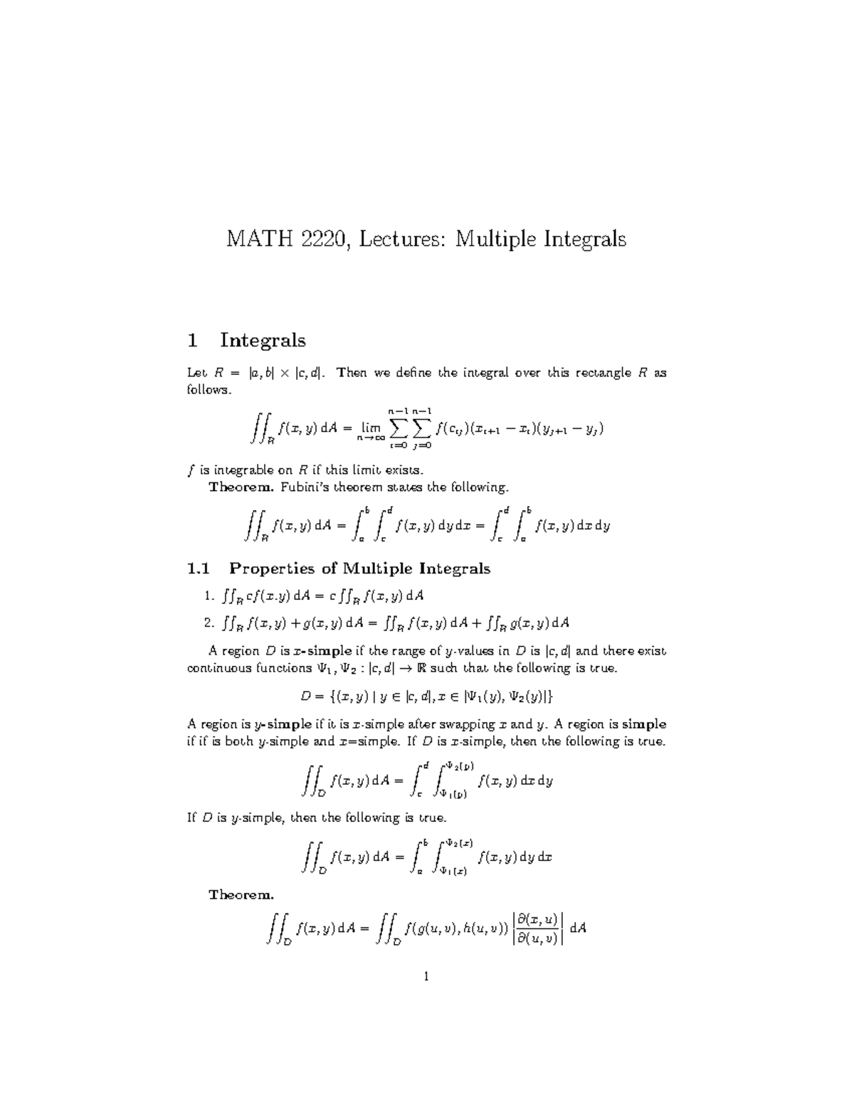 Integral - MATH 2220, Lectures: Multiple Integrals 1 Integrals LetR= [a ...