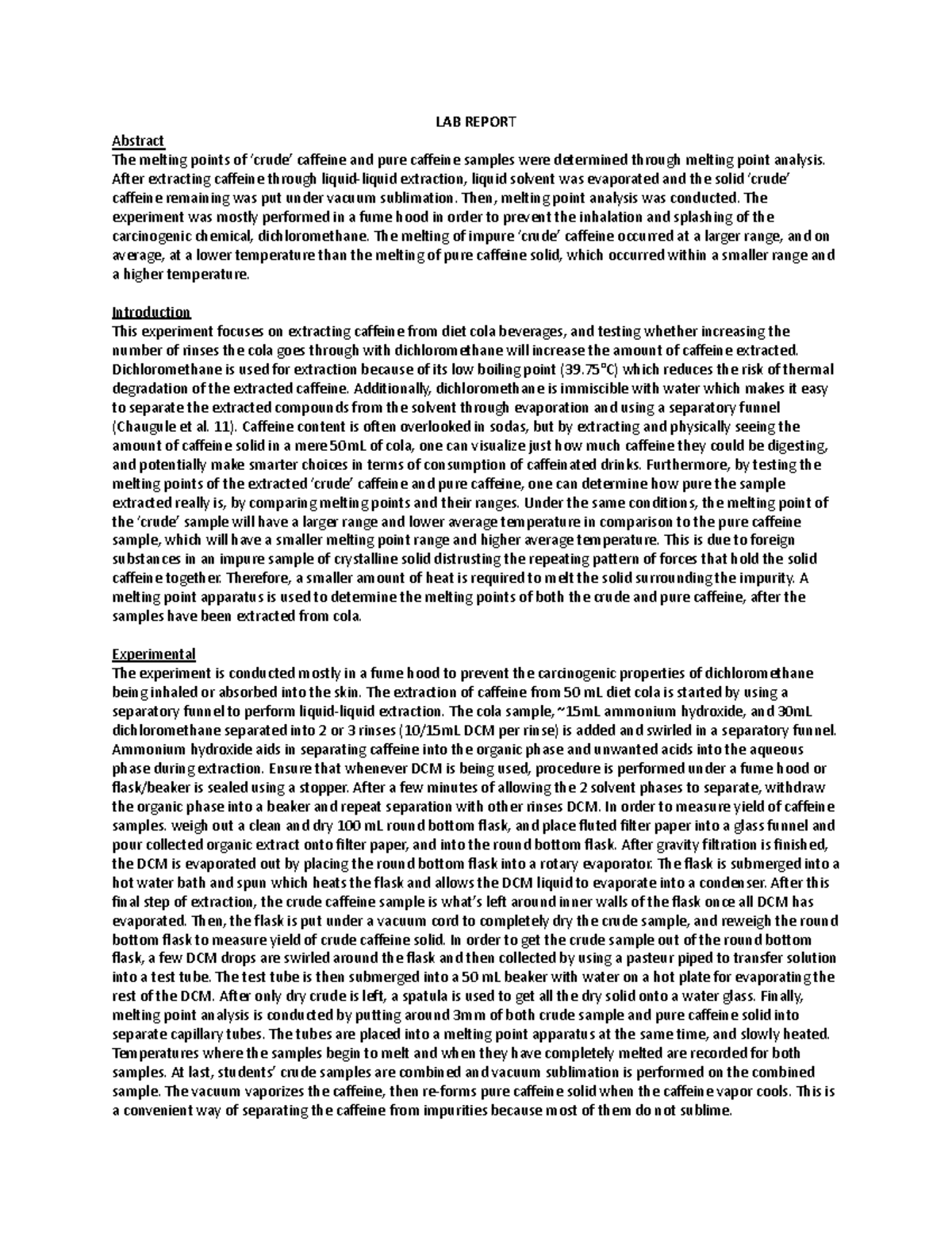 Experiment 11 lab report - LAB REPORT Abstract The melting points of ...
