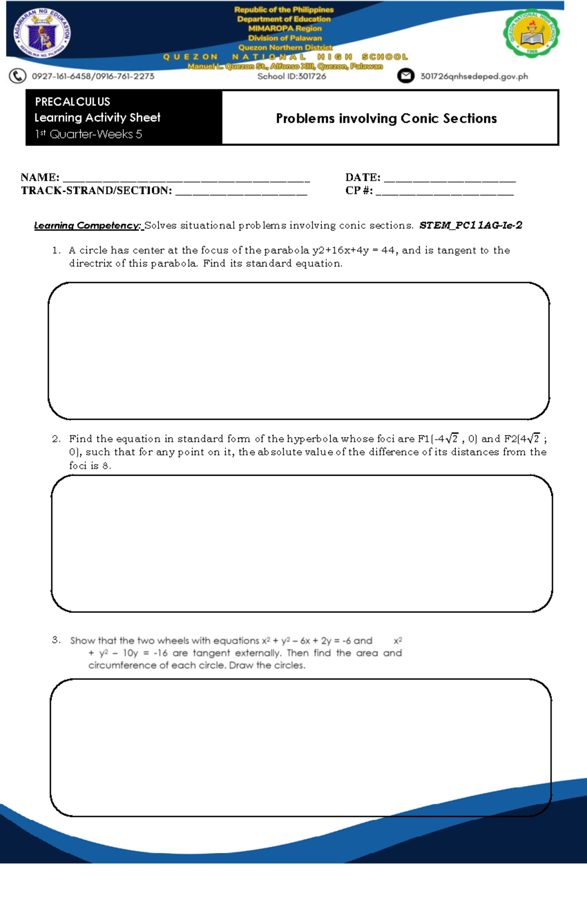 Problems Solving in Conic Section - NAME: ___________________________________________ DATE ...