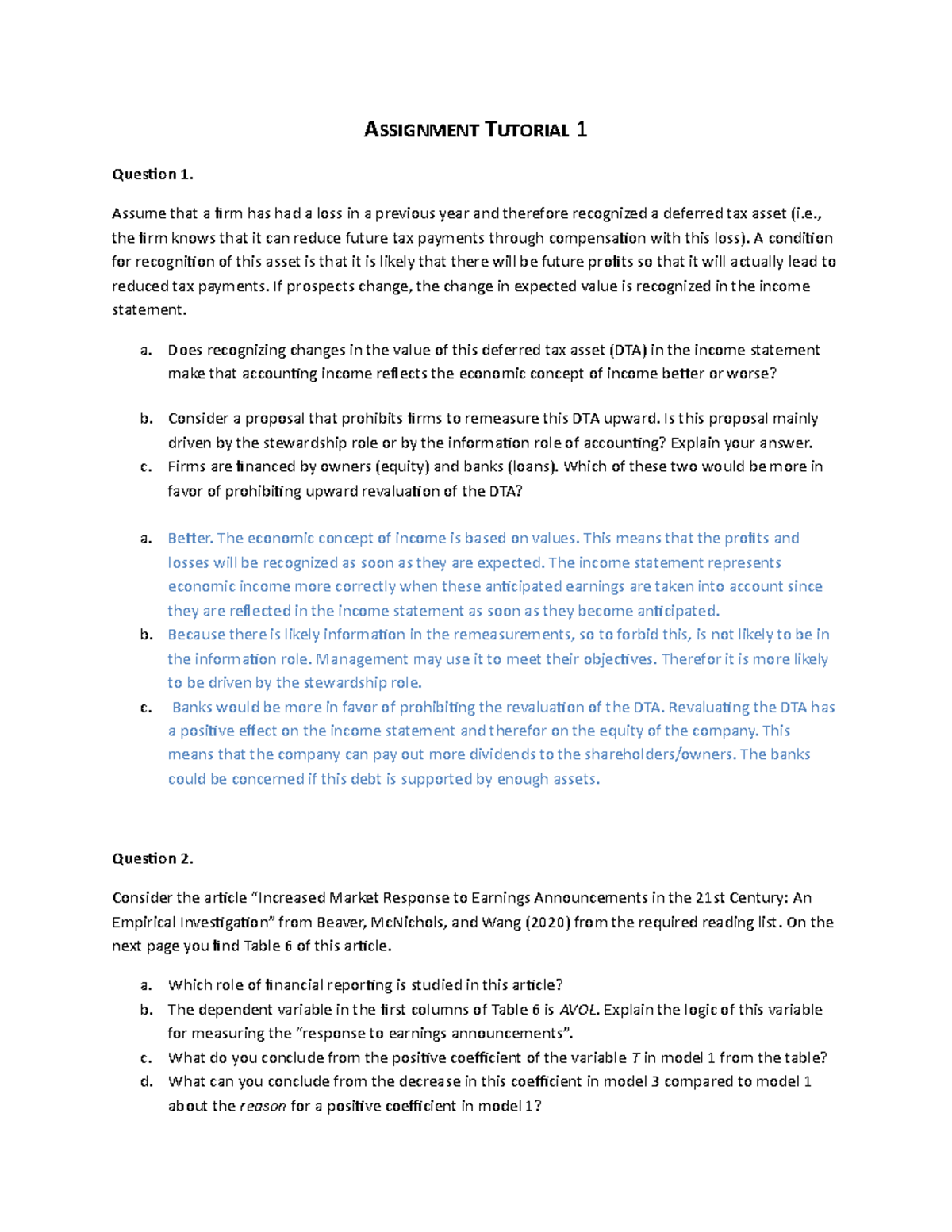 Assignment 1 - FAT 2022:2023 - ASSIGNMENT TUTORIAL 1 Question 1. Assume that a firm has had a ...
