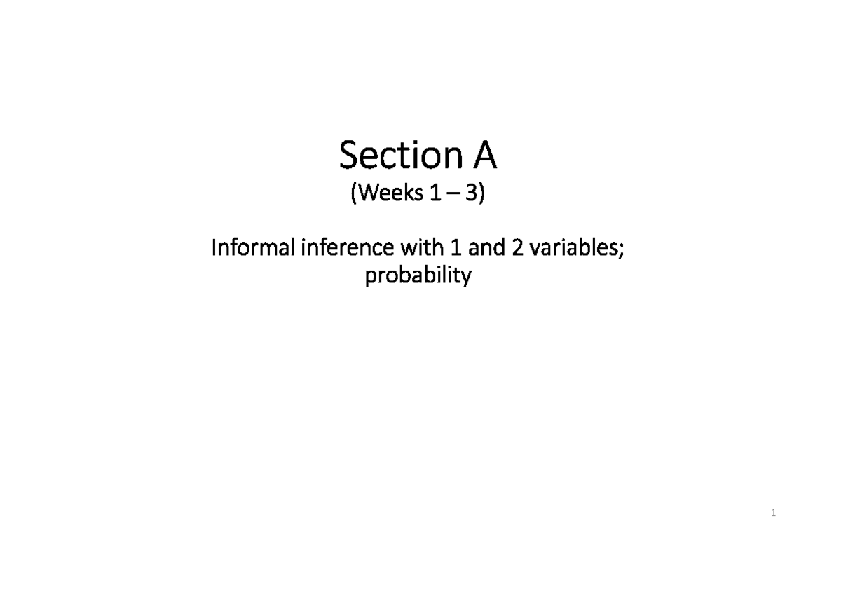 Student Lecture Notes STAT193 Week 1 - Section A (Weeks 1 – 3 ...