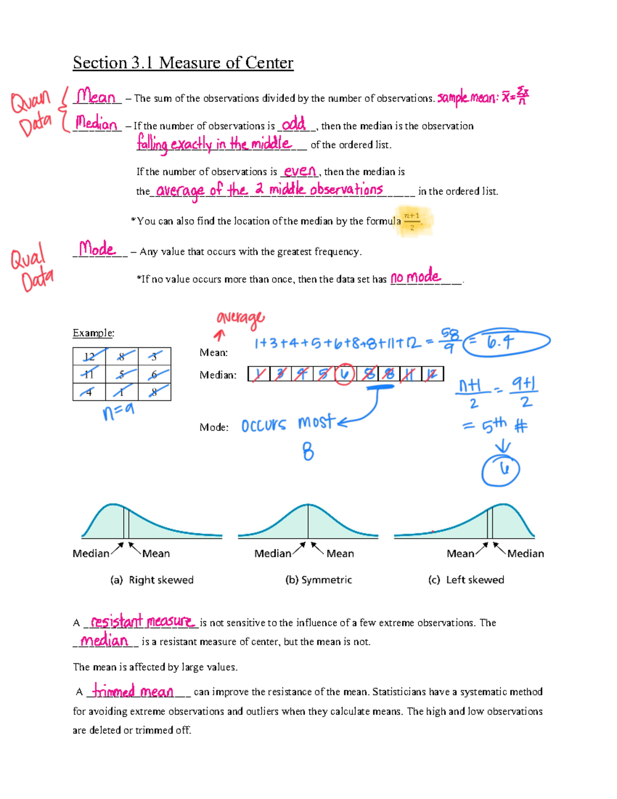Chapter 3 - Section 3 Measure of Center _________ – The sum of the ...