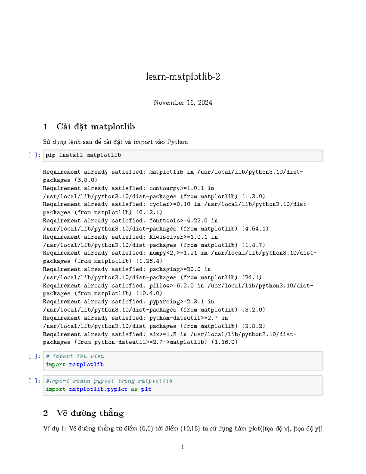 Learn-matplotlib-2 - ưuiqwhuihuqw - learn-matplotlib- November 15, 2024 1 Cài đặt matplotlib Sử ...