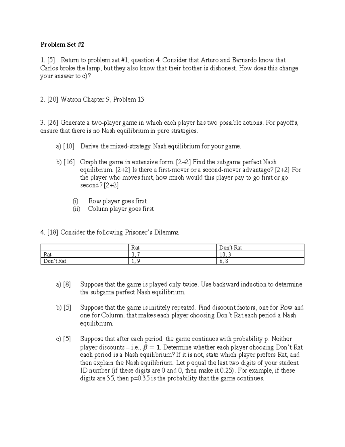 6011 22 Prob Set 2 - the 3rd year work - Problem Set # [5] Return to problem set #1, question 4 ...