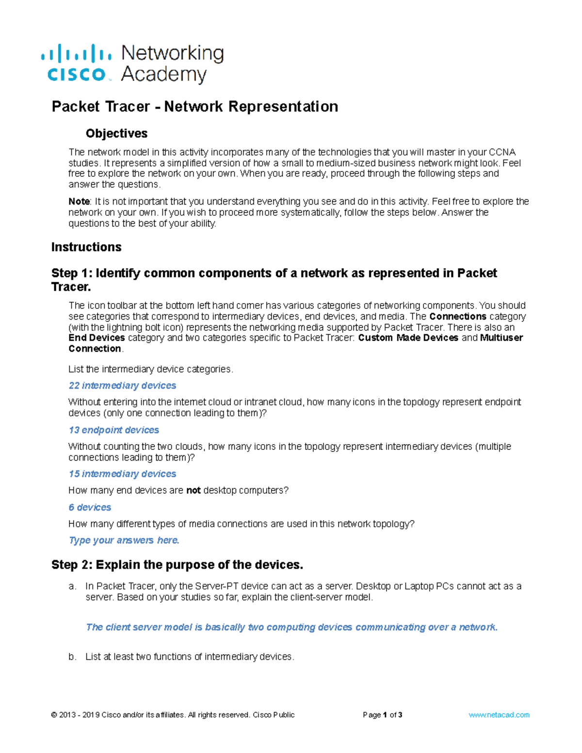 1.5.7 Packet Tracer - Network Representation - Packet Tracer - Network Representation Objectives ...