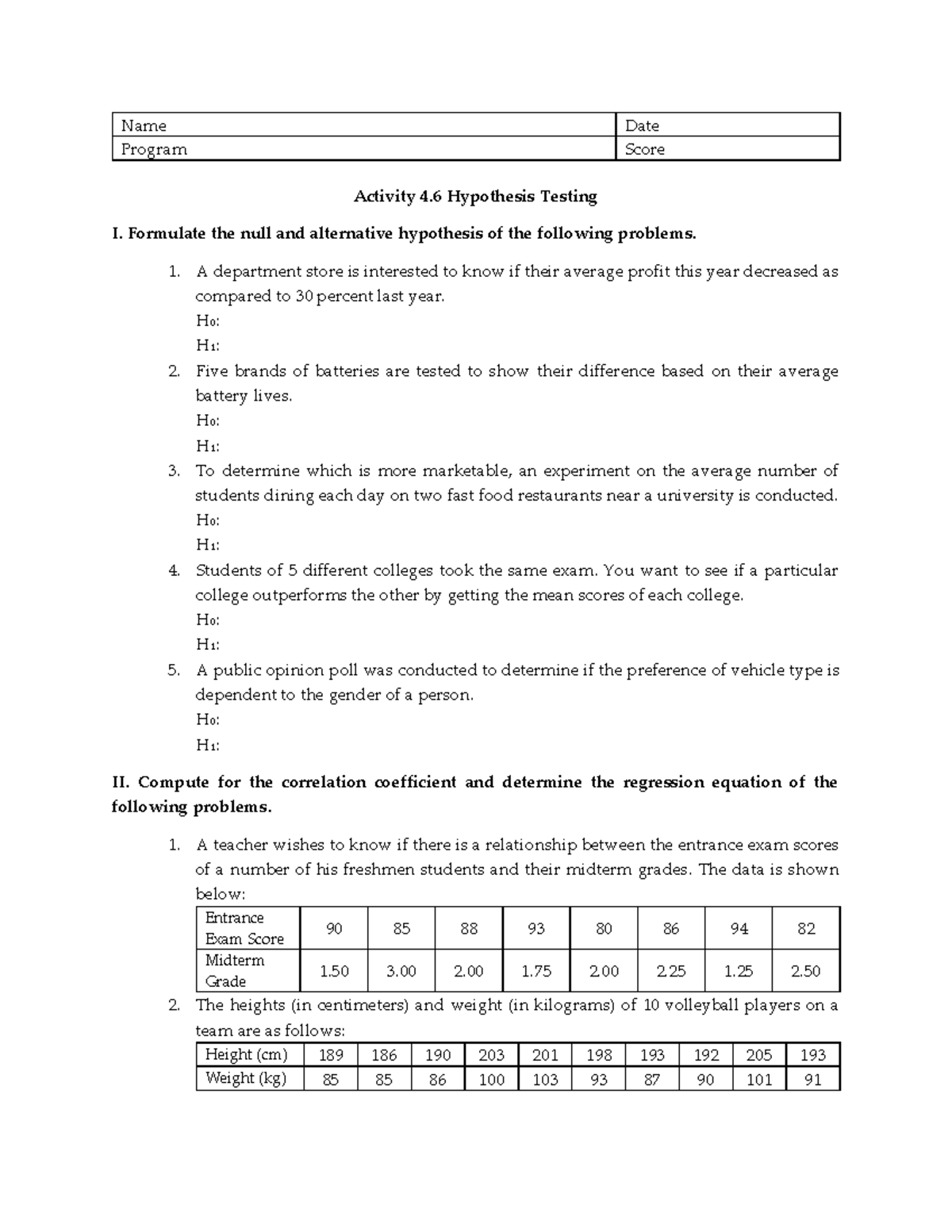 Activity 4.4 Hypothesis Testing - Name Date Program Score Activity 4 ...